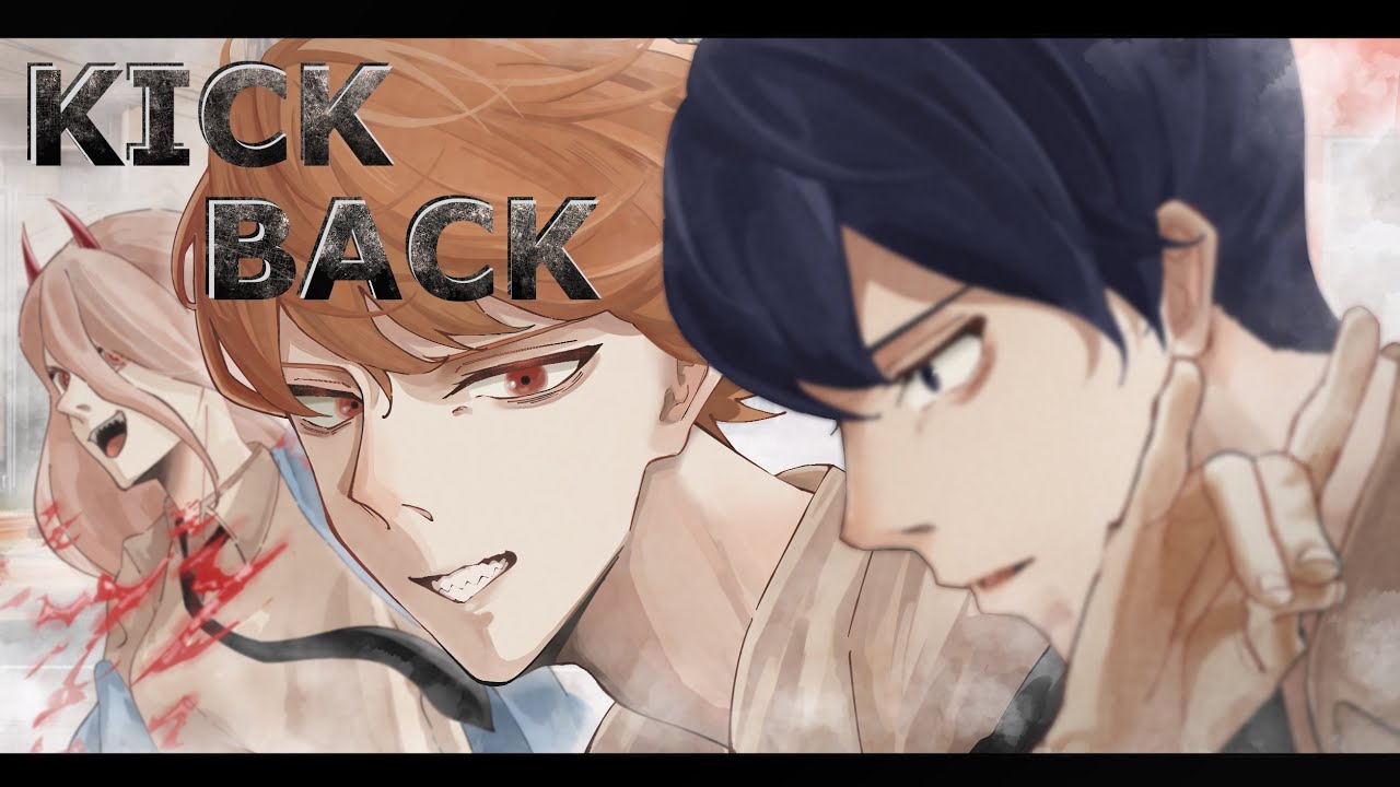 KICK BACK / Cover くろうた - YouTube