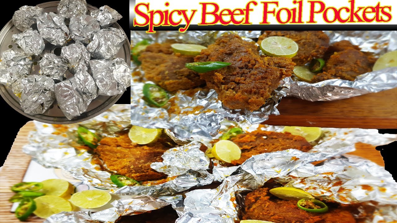 Spicy Beef Foil Pockets //Beef steam Roast in Foil by Haya's Feast ...