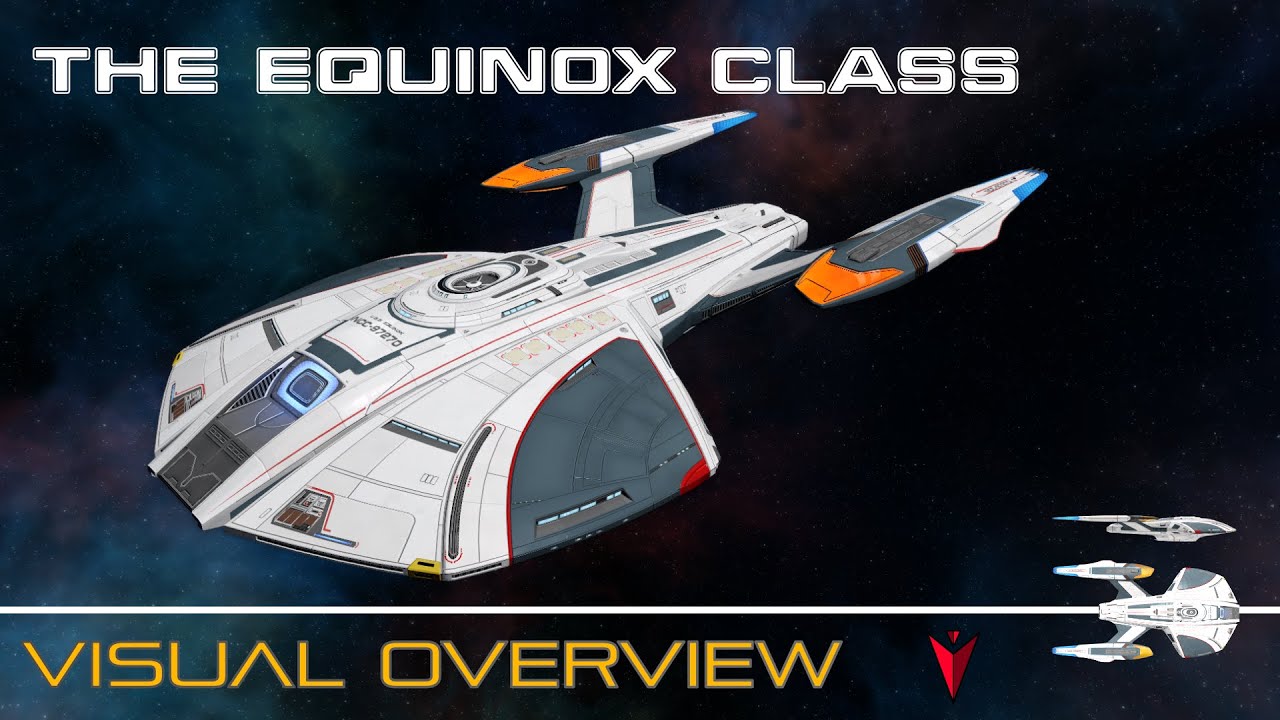 Star Trek Online - The Equinox Class - YouTube