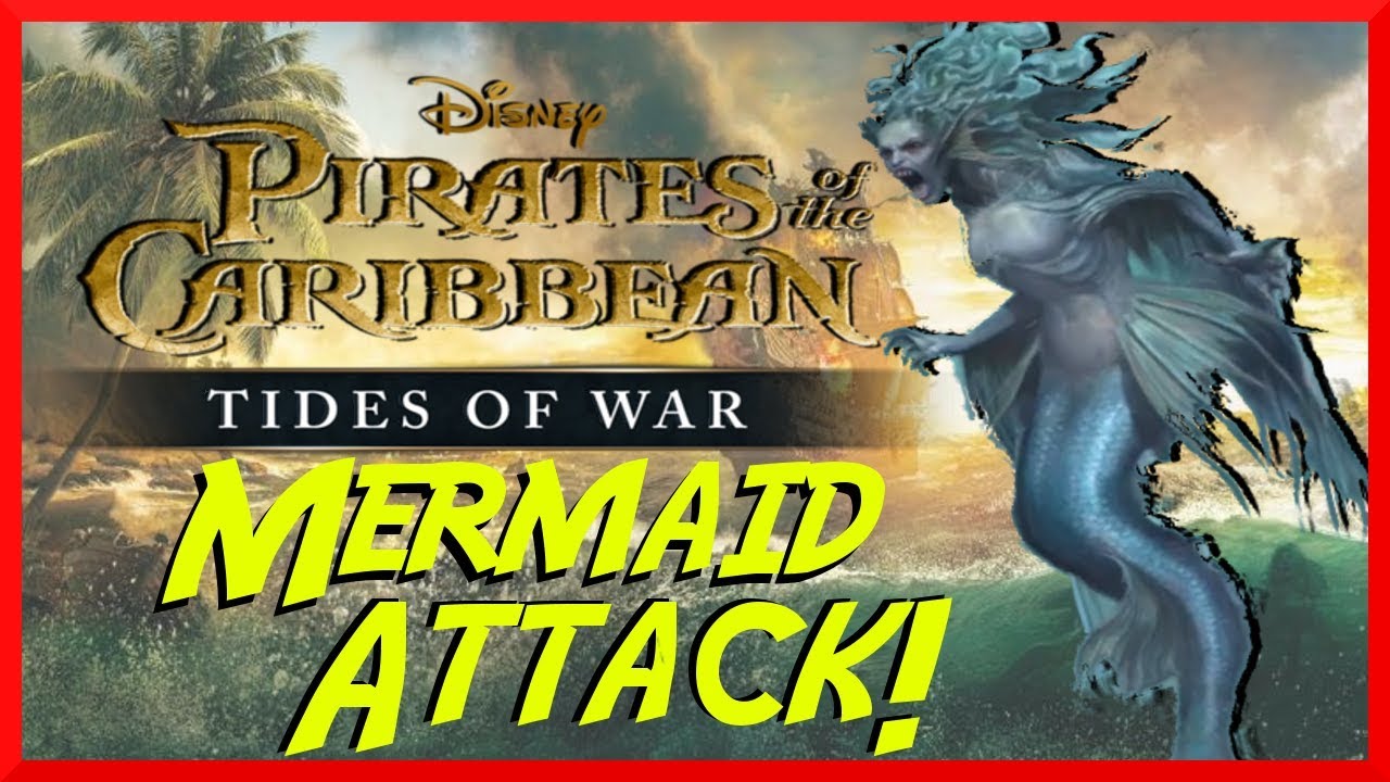 Tides of War: Mermaid Attack! - YouTube