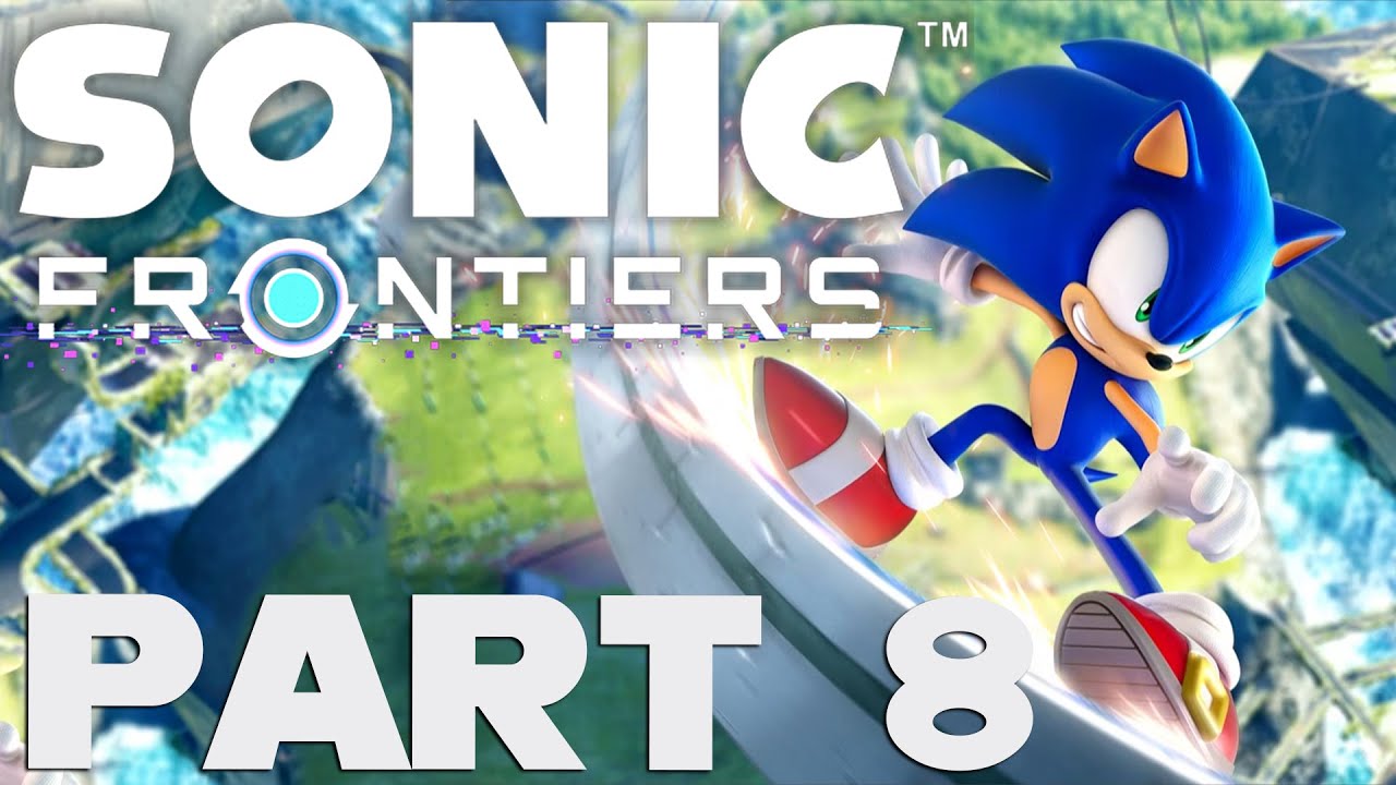 Thirsty Thursday | Sonic Frontiers Part 8 VOD - YouTube