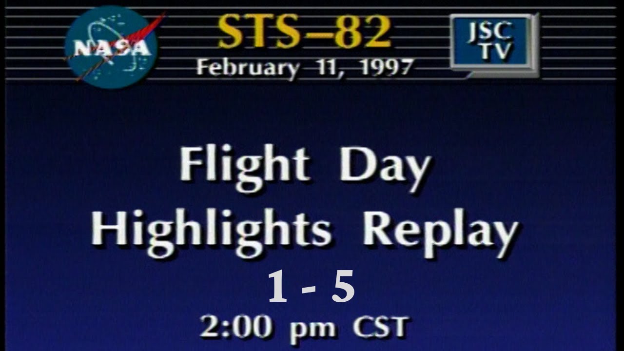 Discovery STS-82 Flight Day 1-5 Highlights Hubble Servicing Mission 2 Resource Tape - YouTube