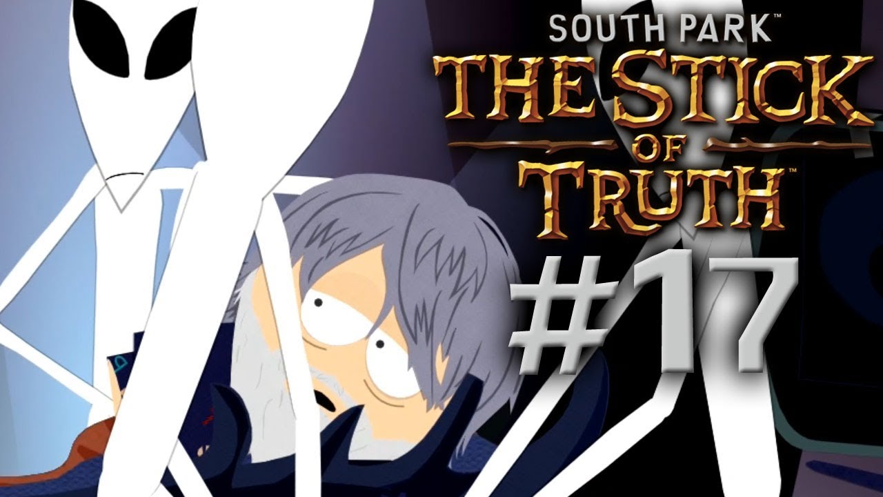 South Park Stick of Truth Walkthrough Episode 17 - Alien Abduction ...