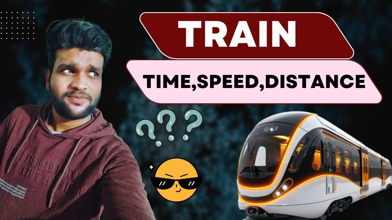 Train Questions ! Time Speed ans Distance! Math Mastery with Akash ...