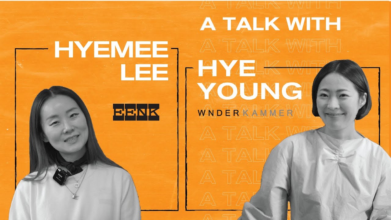 A talk with designers Hyemee Lee and Hye Young, the best of Korean ...