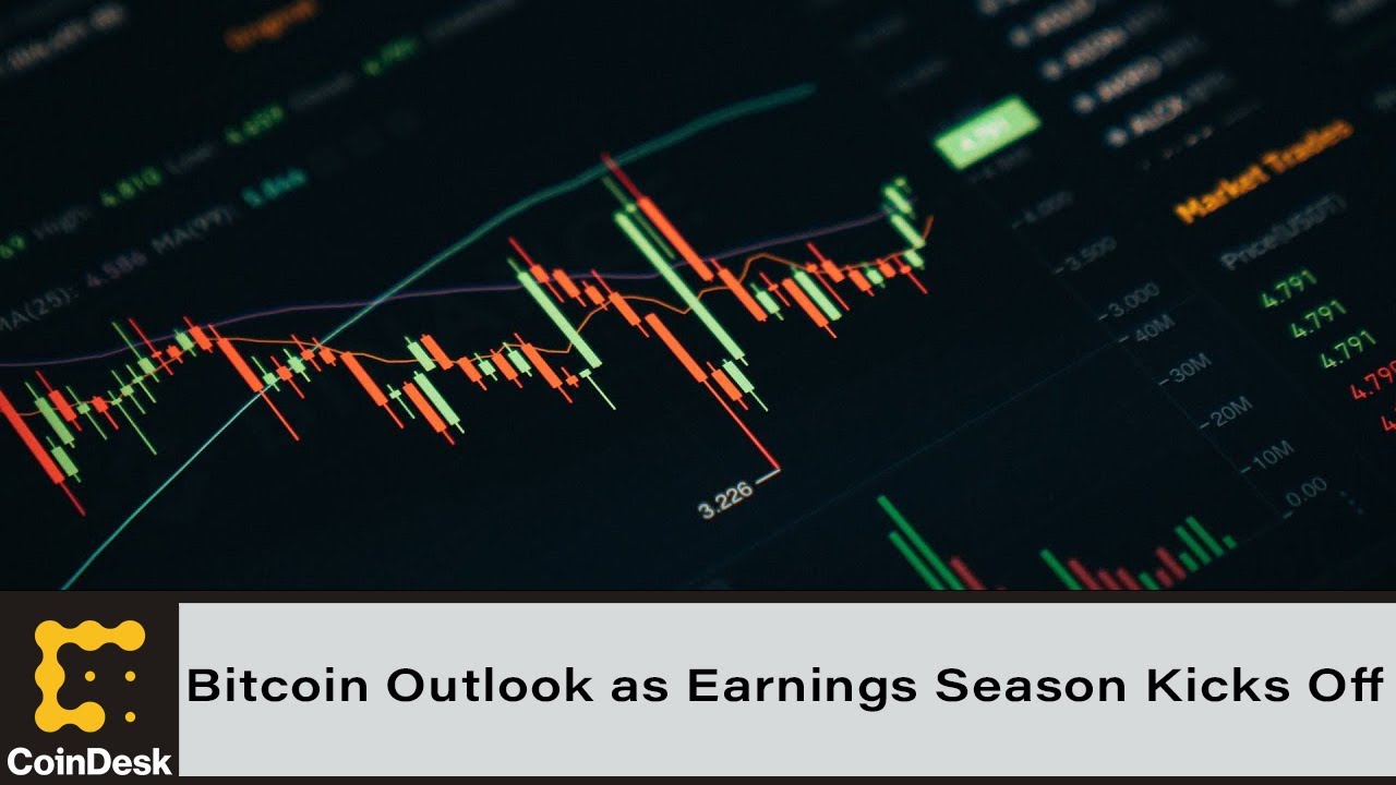 Bitcoin Outlook as Earnings Season Kicks Off - YouTube