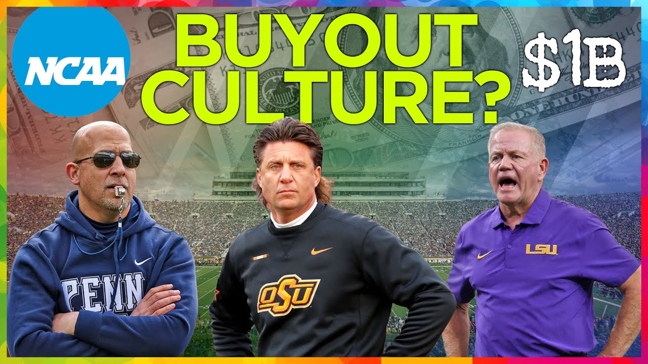What's BEHIND College Football BUYOUT Culture? - YouTube