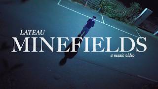 Lateau - MINEFIELDS