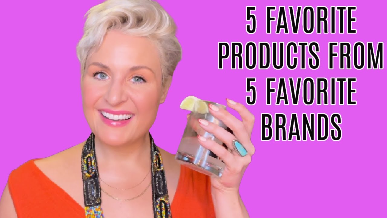5 FAVORITE PRODUCTS FROM 5 FAVORITE BRANDS - YouTube