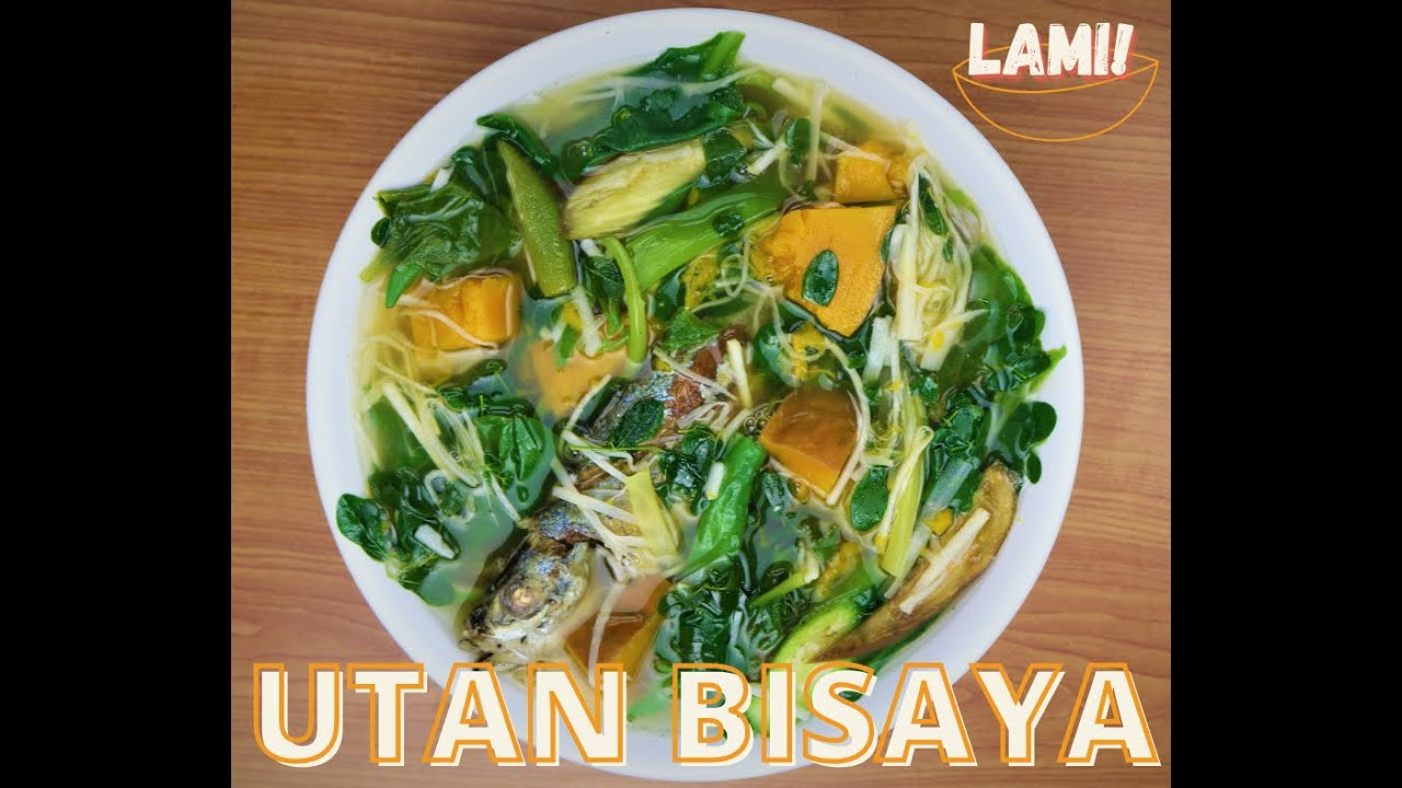 UTAN BISAYA RECIPE (VISAYAN BOILED VEGETABLES) - YouTube