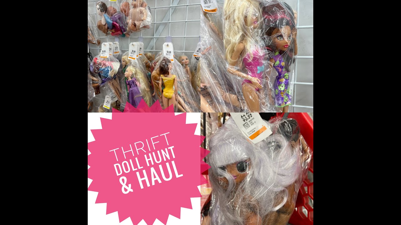 Thrift store doll hunt huge doll haul - YouTube