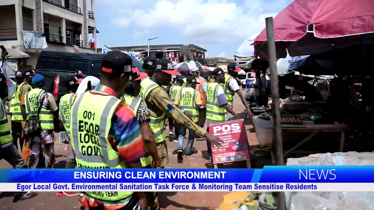 Egor Local Govt. Environmental Sanitation Task Force & Monitoring Team Sensitise Residents - YouTube
