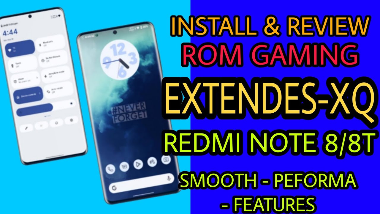 Redmi Note 8 / 8T Rom Gaming - Extended-XQ | Auto Smooth | Android 13 ...
