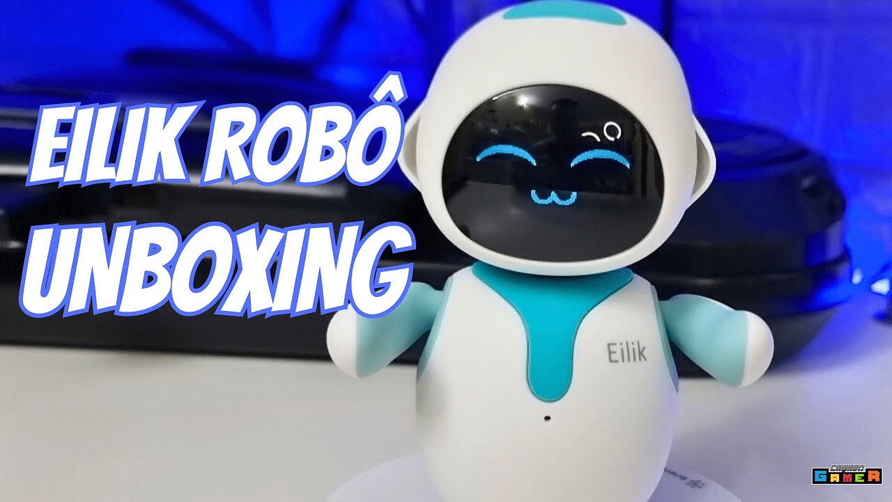 Eilik Robô UNBOXING - YouTube