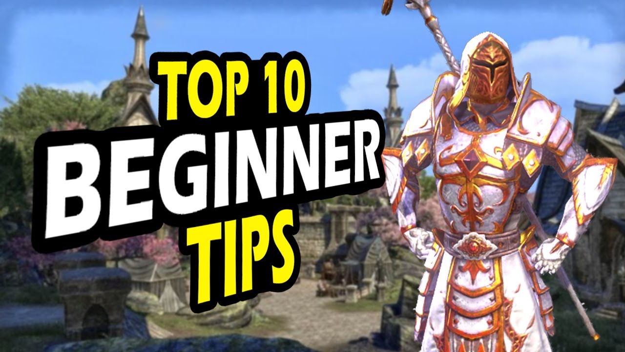 Top 10 ESO Beginner Tips - YouTube