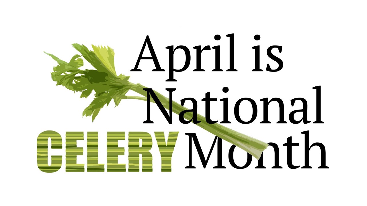 April is National Celery Month | Dan "Sully" Sullivan | The Poets Weave ...