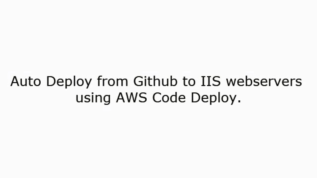 AWS Code Deploy and Github.. Auto Deploy... - YouTube