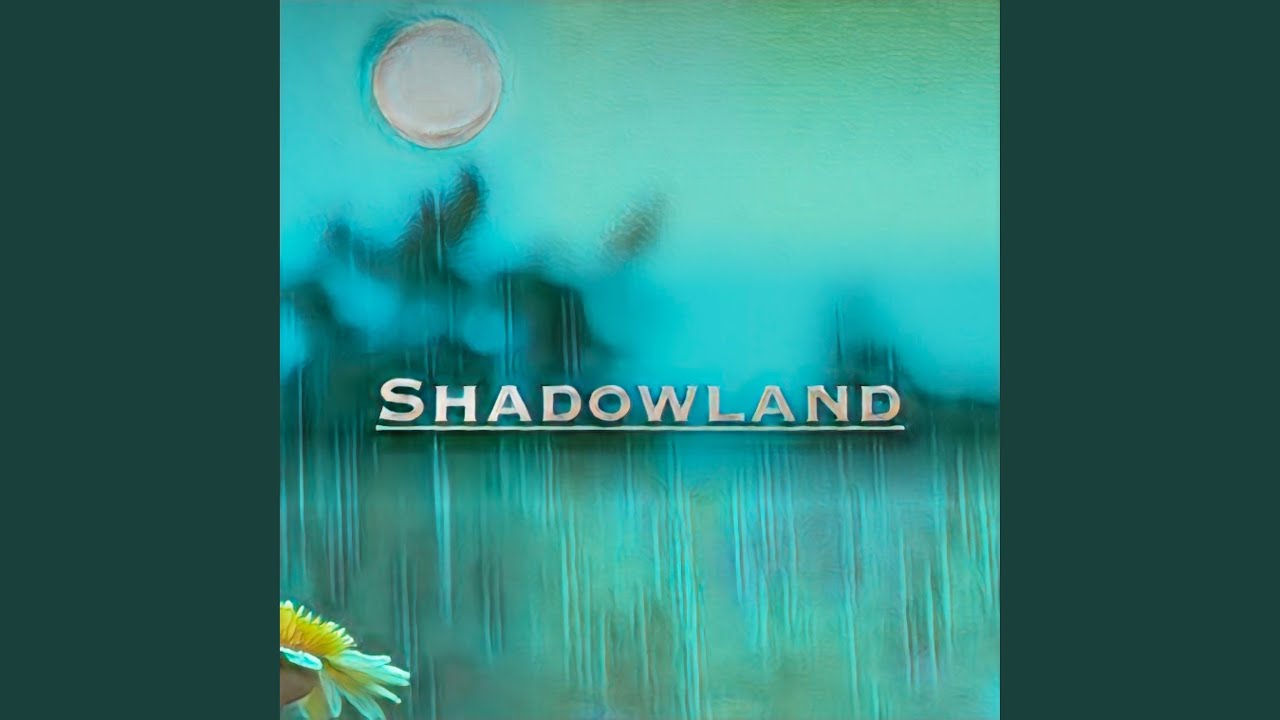 Shadowland - YouTube