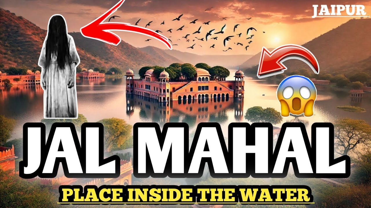 Jal Mahal Place Inside the water || Jalmahal Jaipur History and facts ...