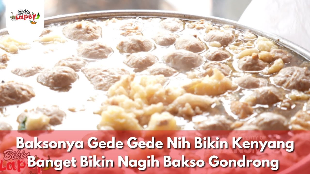 Baksonya Gede Gede Nih Bikin Kenyang Banget Bikin Nagih Bakso Gondrong - BIKIN LAPER (28725) P3 ...