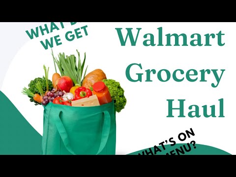 Saturday Walmart Grocery Haul - YouTube