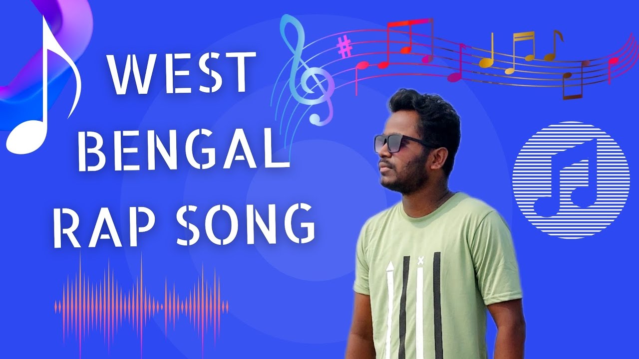 West Bengal Rap Song || Music Video || Debraj Purkait - YouTube