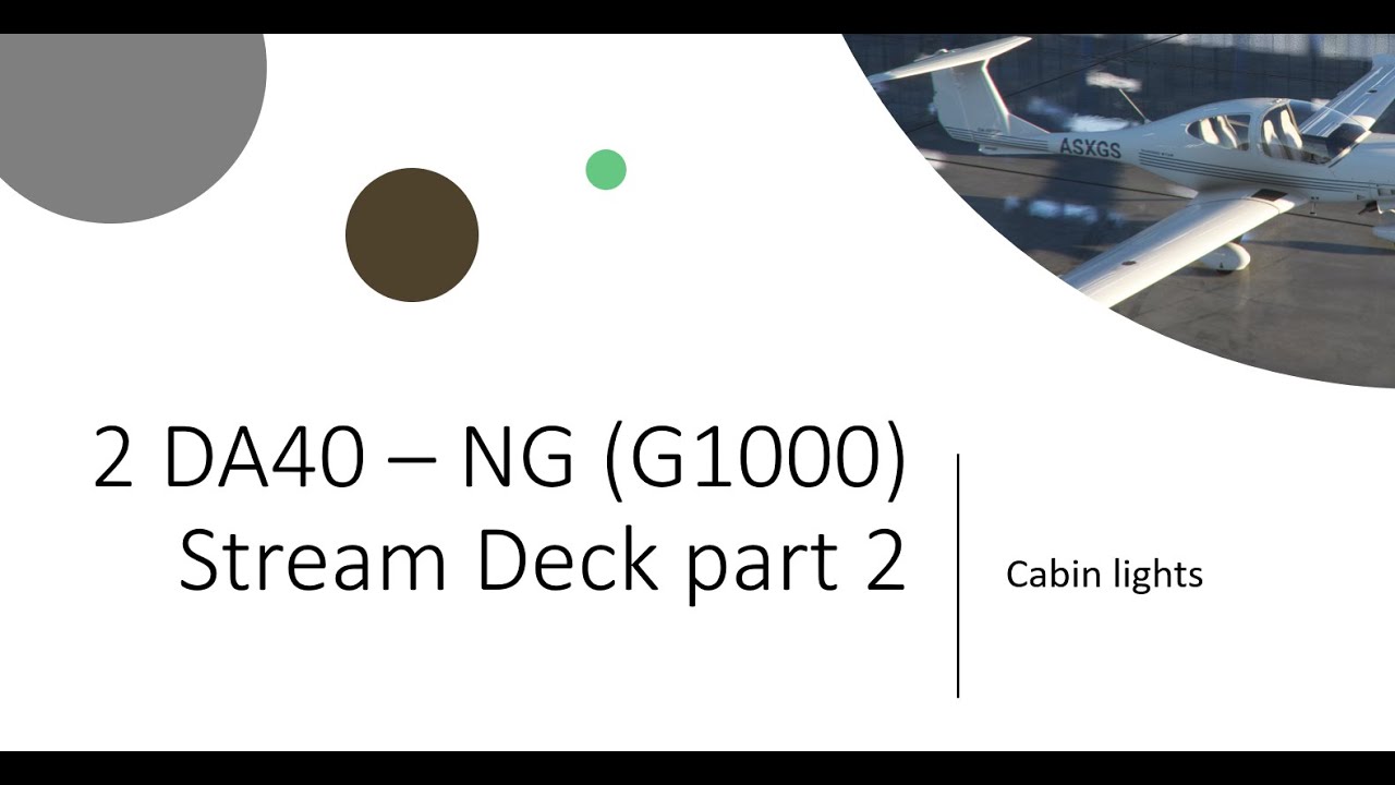 2 DA40 ng (G1000) stream deck controlling cabin lights - YouTube