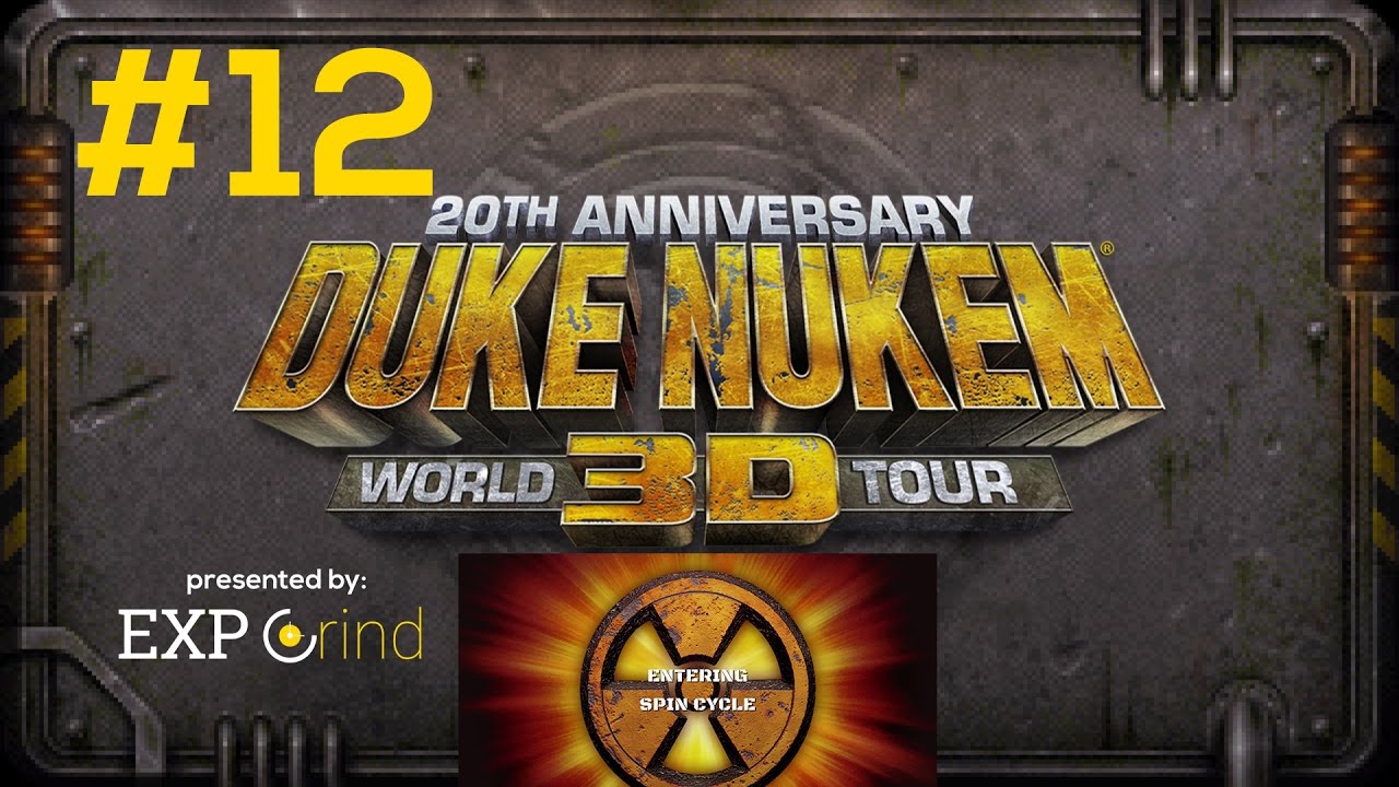 Duke Nukem 3D: World Tour - Gameplay - Part 12 - Spin Cycle - Secret ...