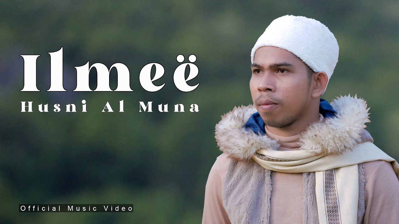 Ilmee - Husni Al Muna (Official Music Video) - YouTube