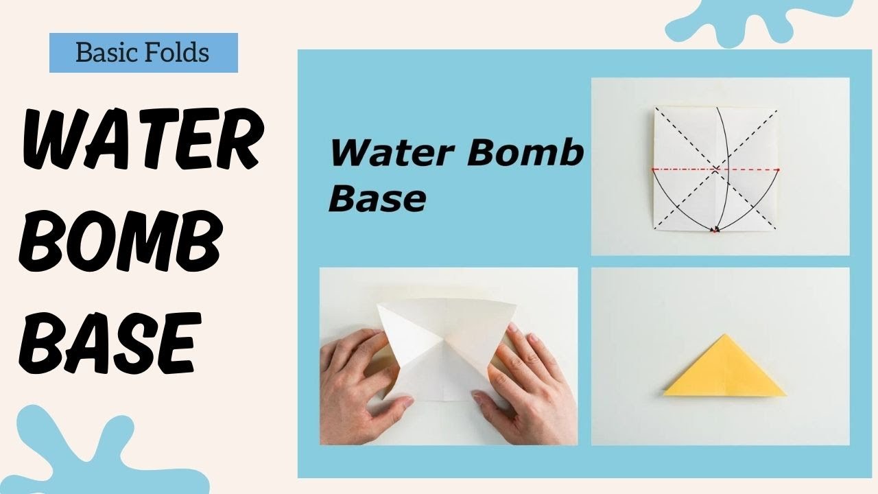 How to Make a Water Bomb Base Fold - YouTube