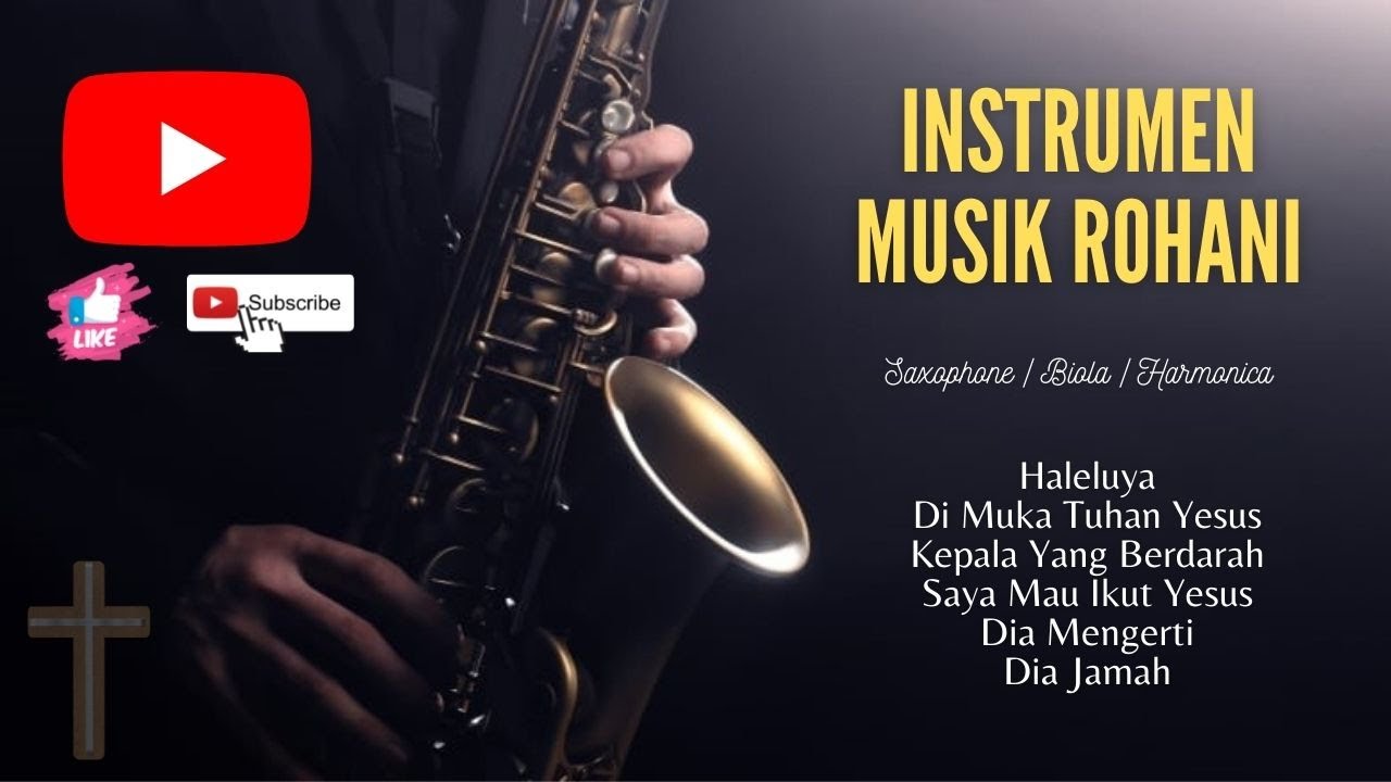 Instrumen Musik Rohani Kristen//Saxophone//Biola//Harmonica//Cover 2022 ...