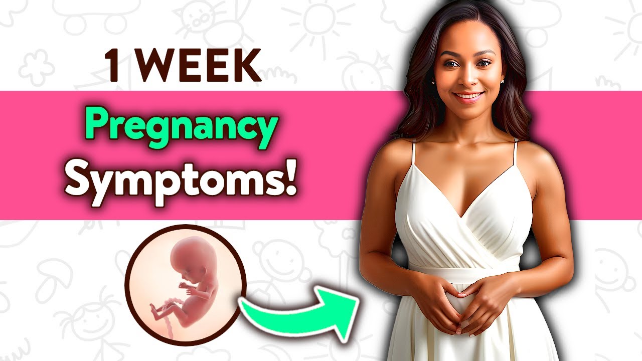 1 Week Pregnant Symptoms – Early Signs of Pregnancy | First Week ...