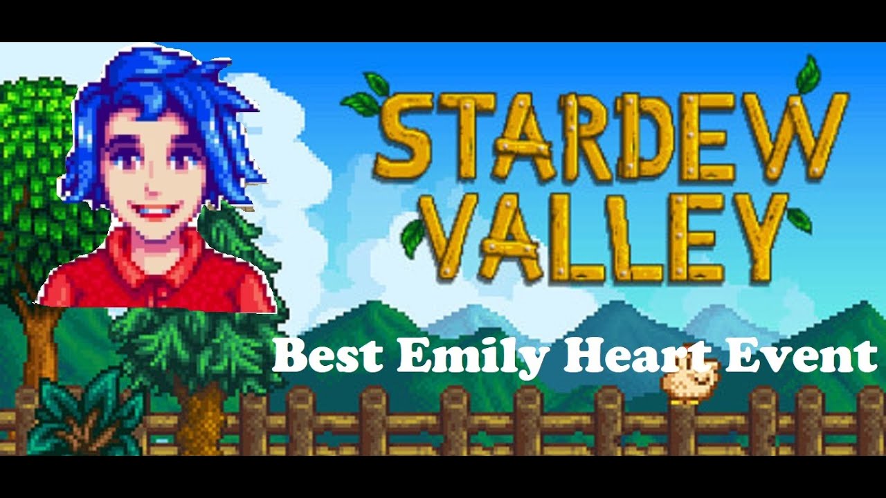 The Best Stardew Valley Event! Emily's four heart event! - YouTube