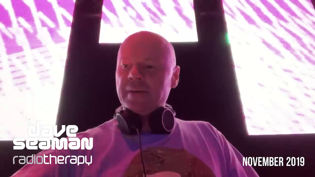 DJ Dave Seaman Monthly Radio Show - November 2019 - YouTube