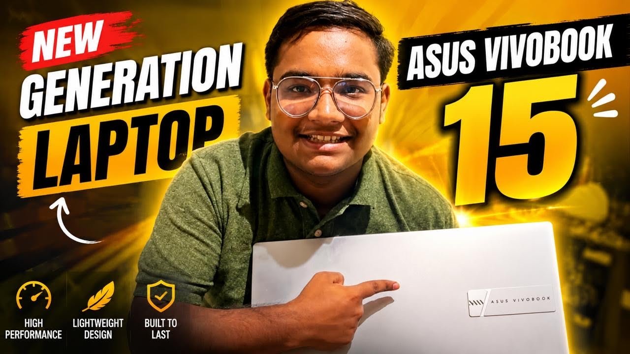 ASUS VIVOBOOK 15/ NEW GENERATION LAPTOP - YouTube
