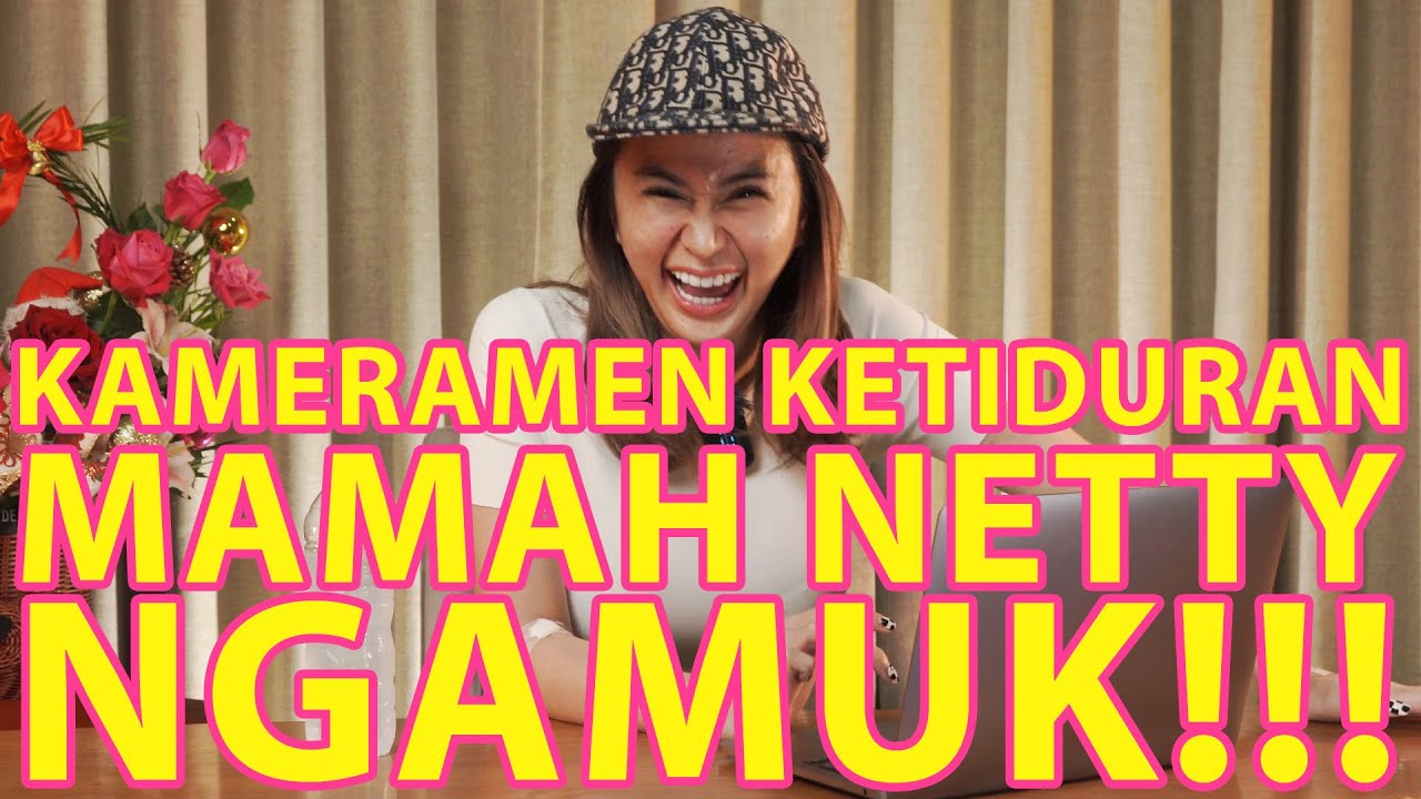 NETTY UPLOAD VIDEO DI YOUTUBE TERUS DI APUS !!! - YouTube