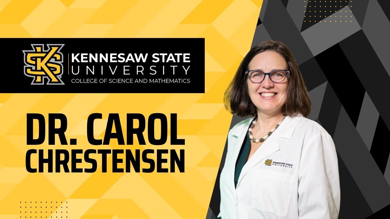 KSU College of Science and Mathematics Faculty Research: Dr. Carol ...