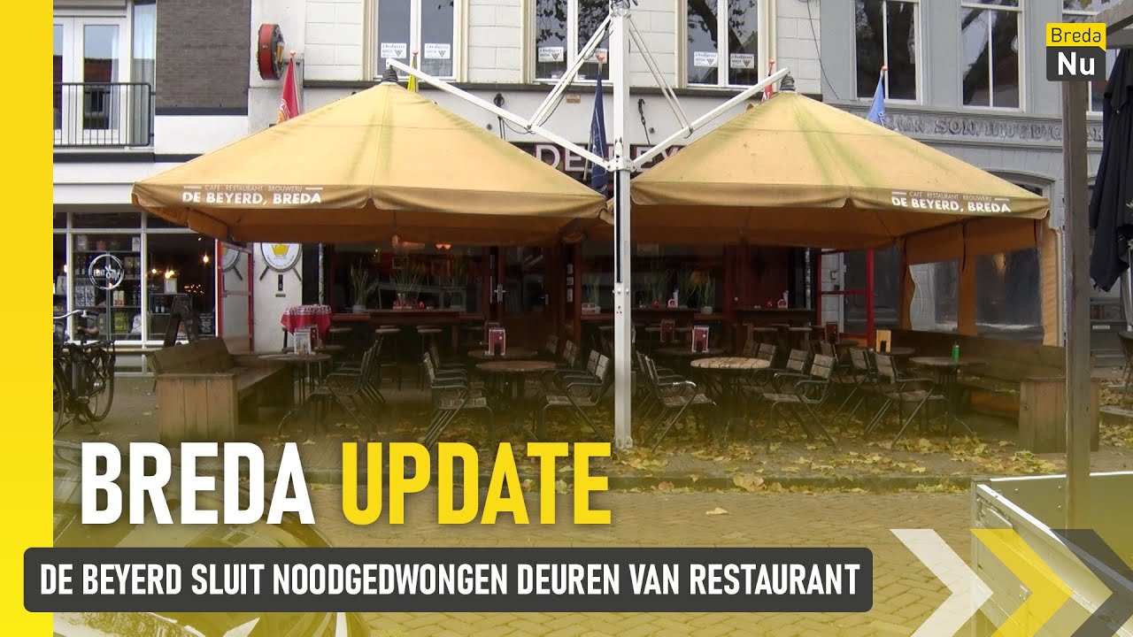 De Beyerd sluit noodgedwongen deuren van restaurant | Breda Update ...