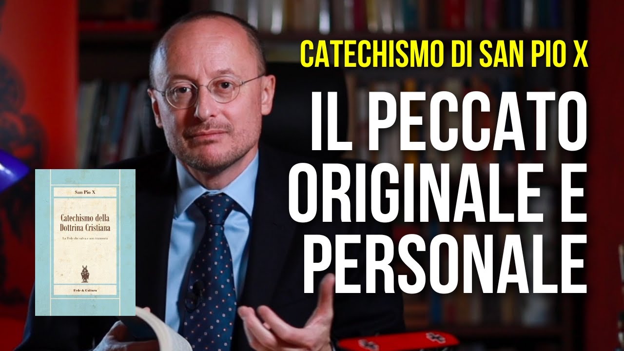 Il peccato originale e il peccato personale - YouTube
