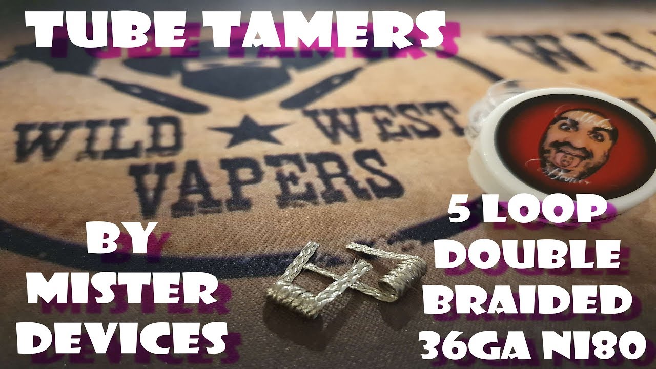TUBE TAMERS BY MISTER DEVICES / BUILD AND REVIEW / VAPE ON! - YouTube