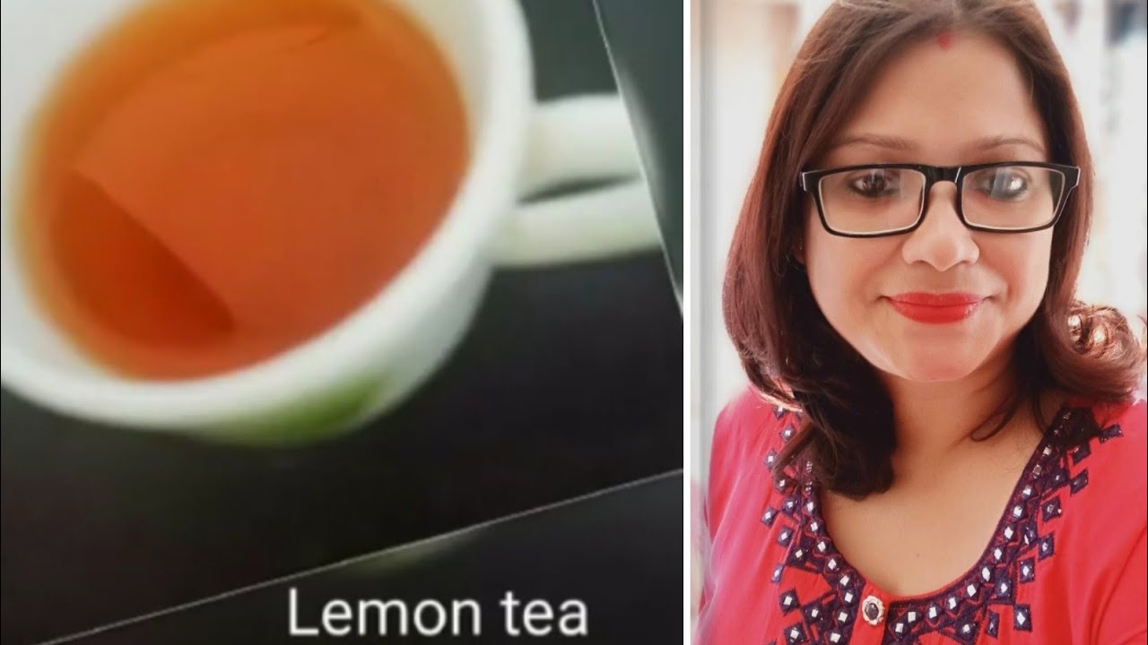 Healthy and refreshing Lemon tea | Lemon Tea | Nimbu Chai recipe - YouTube