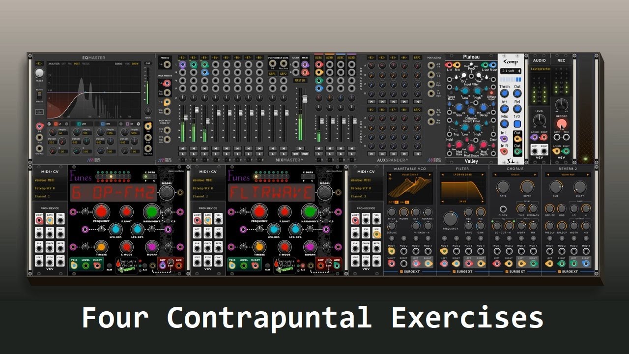 Four Contrapuntal Exercises (VCV Rack, Bitwig) - YouTube