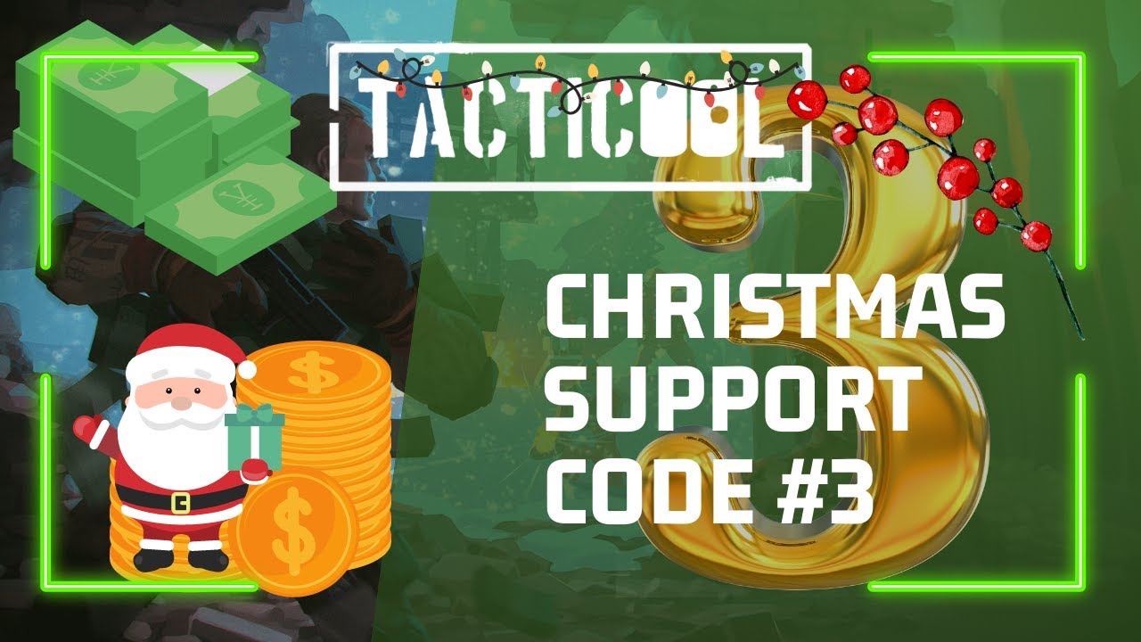 Tacticool: CHRISTMAS SUPPORT CODE #3 - YouTube