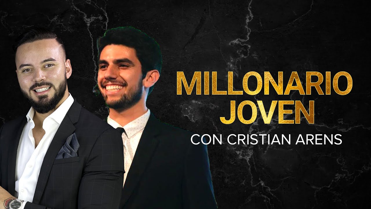 Hábitos MILLONARIOS para jóvenes con Cristian Arens - YouTube