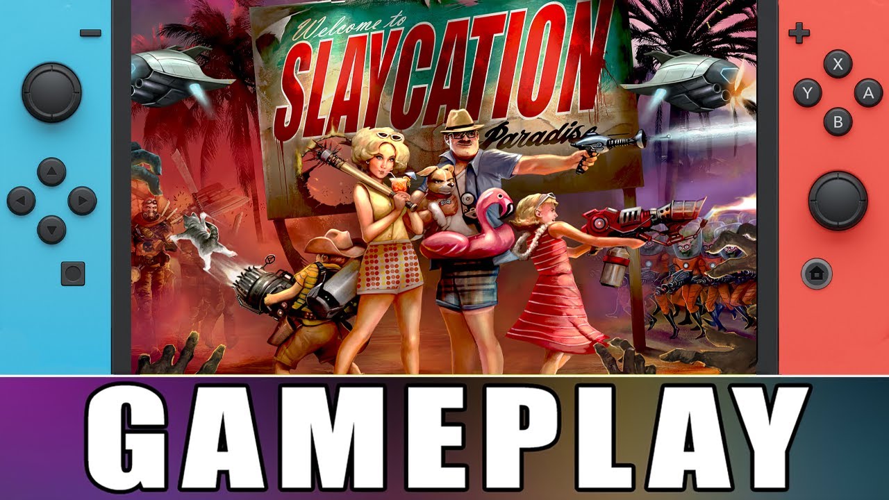 Slaycation Paradise - Nintendo Switch Gameplay - YouTube