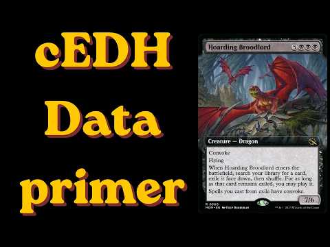 Hoarding Broodlord cEDH Data Primer