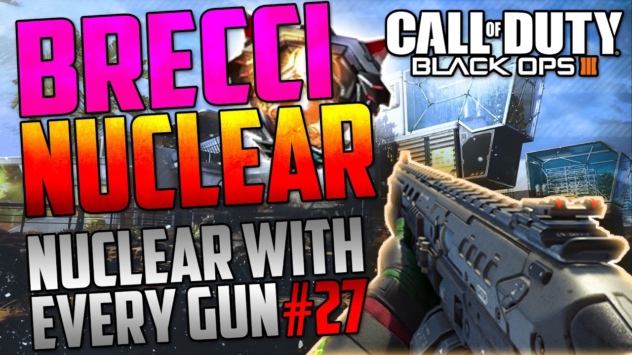 Black Ops 3 - "BRECCI NUCLEAR"! Semi-Auto Shotgun NUCLEAR! Nuclear w ...