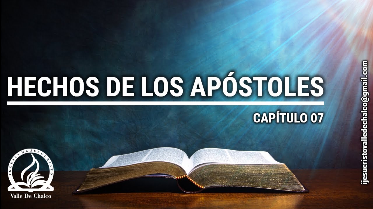 HECHOS DE LOS APÓSTOLES CAPÍTULO 07/ Pastor Rafael Pantoja - YouTube