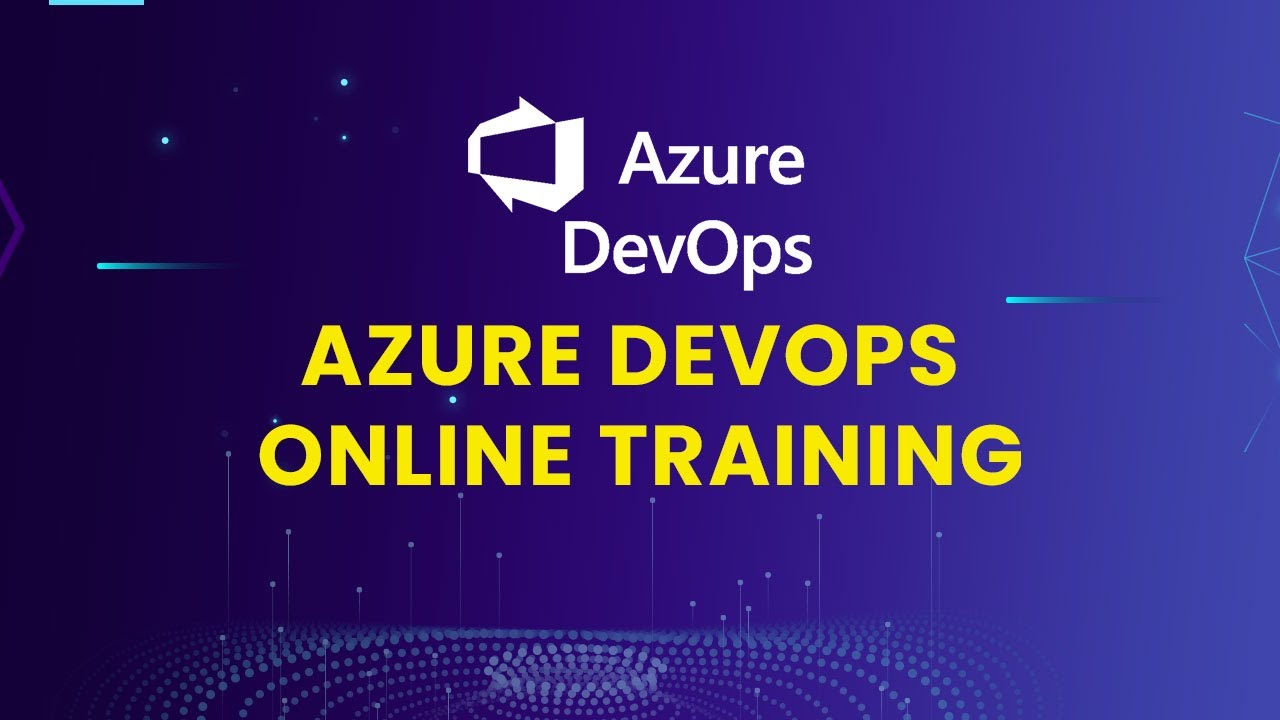 AZURE DEVOPS ONLINE TRAINING - YouTube