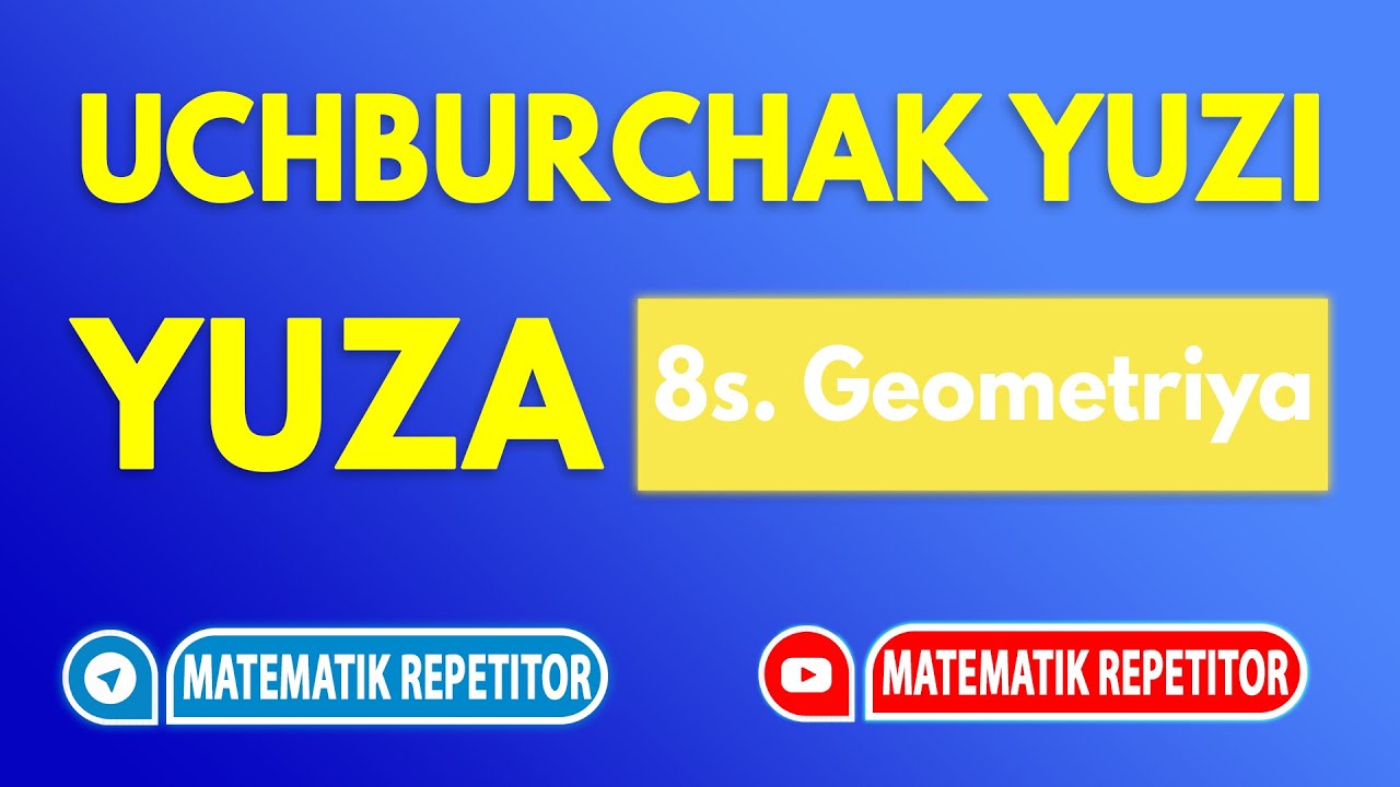 17. Uchburchak yuzi ( Geometriya 8 sinf ) - YouTube